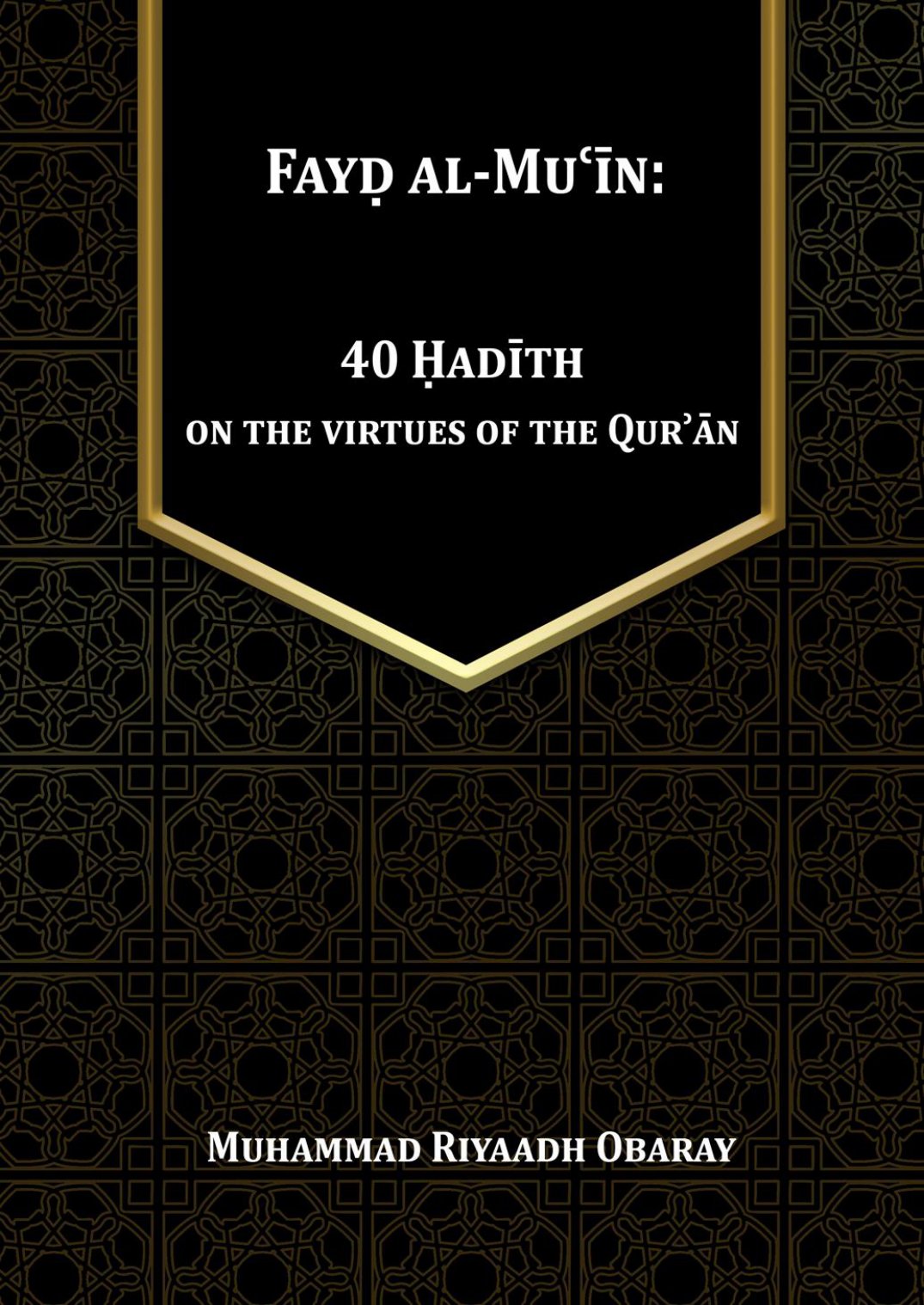 Fayd al Mu in 40 Hadith on the Virtues of the Qur an